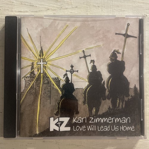 Karl Zimmerman Love Will Lead Is Home CD Album 2007 Out Of The Box ...