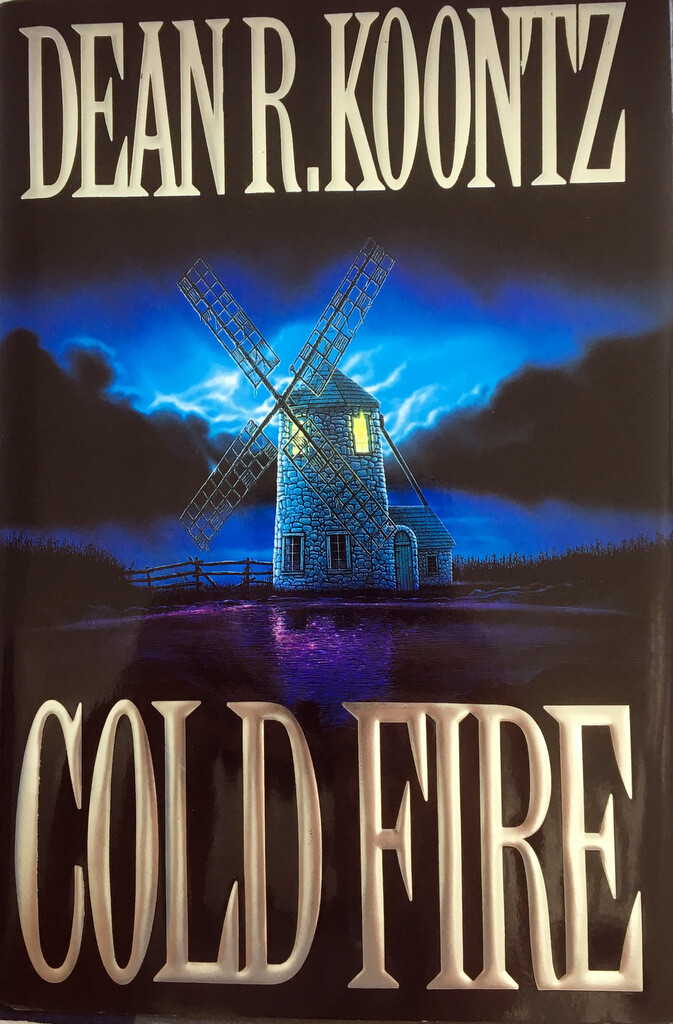 Cold Fire by Dean Koontz HC DJ 1st Ed LIKE NEW Horror Suspense ...