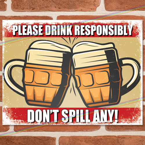 DRINK RESPONSIBLY Funny Metal Signs Man Cave Shed Bar Garage Joke Gift ...