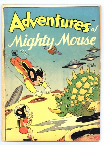Adventures of Mighty Mouse 8 (VG) UFO COVER! Alien Monsters! 1953 St ...