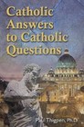 Catholic Answers to Catholic Questions - Paperback By Paul - GOOD ...