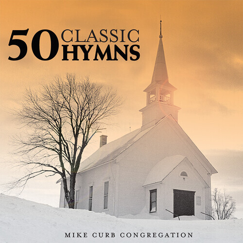 50 Classic Hymns - Mike Curb - CD 715187897229 | eBay