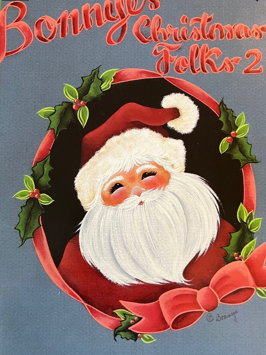 Bonnye’s Christmas Folks 2 By Bonnye Eisenhower Toll Painting Book | eBay