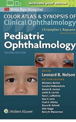 Color Atlas and Synopsis of Clinical Ophthalmology: Pediatric ...