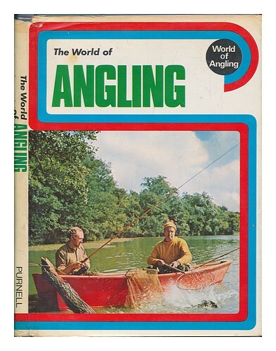 GRAHAM, COLIN The world of angling 1973 First Edition Hardcover | eBay