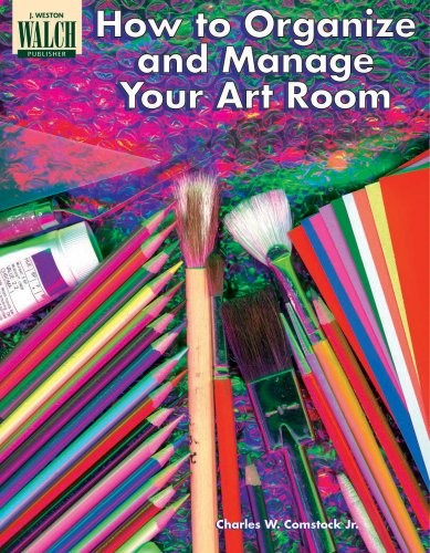 HOW TO ORGANIZE AND MANAGE YOUR ART ROOM By Charles Comstock & Nicholas P. VG 9780825126512| eBay