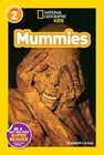 Mummies (National Geographic Kids Readers, Level 2) by Elizabeth Carney ...