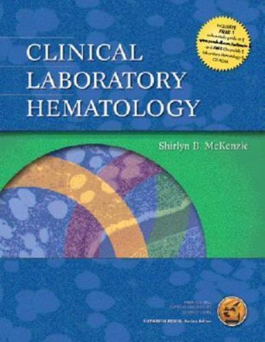 Clinical Laboratory Hematology by McKenzie, Shirlyn B., Ph.D ...