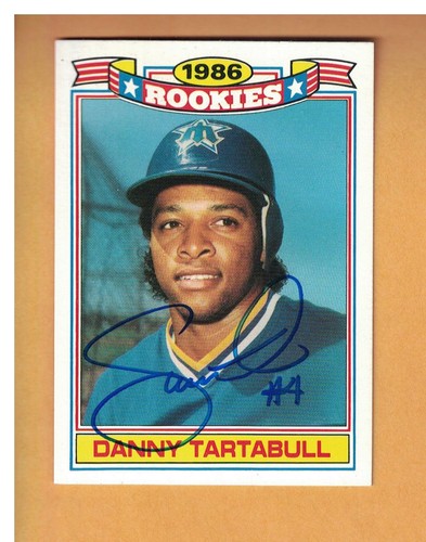Danny Tartabull AUTOGRAPHED 1987 TOPPS GLOSSY ROOKIE BASEBALL CARD ...