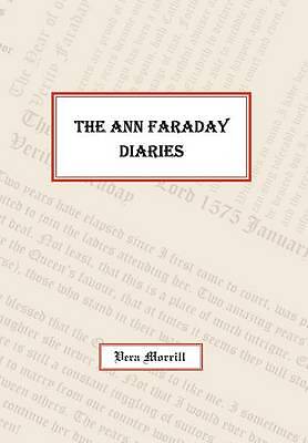 The Ann Faraday Diaries by Vera Morrill (Hardcover, 2010) for sale ...
