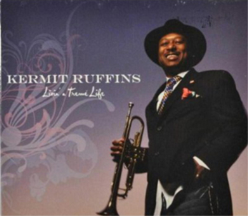 Kermit Ruffins Livin' a Treme Life (CD) Album (UK IMPORT) 652905010723 ...