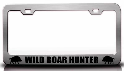 WILD BOAR HUNTER Hog Hunting Steel License Plate Frame Ch | eBay