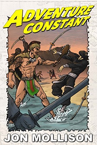 ADVENTURE CONSTANT: A TALE OF THE PLANETARY ROMANTIC (JACK By Jon ...