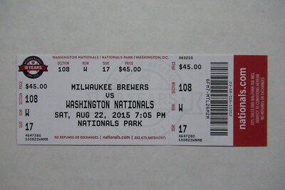 WASHINGTON NATIONALS VS BREWERS 8/22/2015 FULL TICKET ~ DAVIS/TAYLOR ...