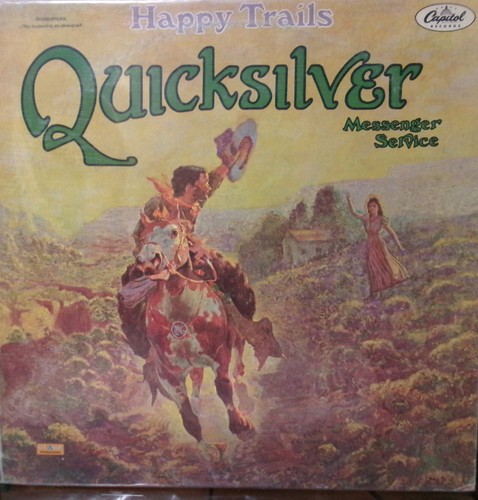 QUICKSILVER MESSENGER SERVICE LP Album-Happy Trails | eBay