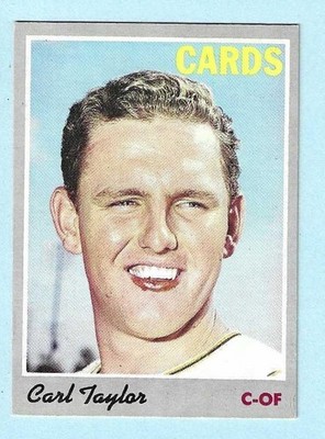 1970 Topps #076 Carl Taylor St. Louis Cardinals Near Mint COMPLETE ...