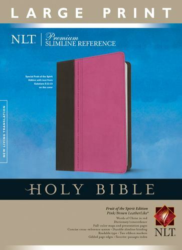 Premium Slimline Reference Bible-NLT-Large Print Fruit of the Spirit ...
