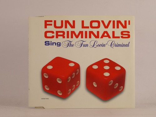 FUN LOVIN' CRIMINALS SING (B53) 4 Track CD Single along with Picture ...