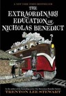 The Extraordinary Education of Nicholas Benedict (The Mysterious ...
