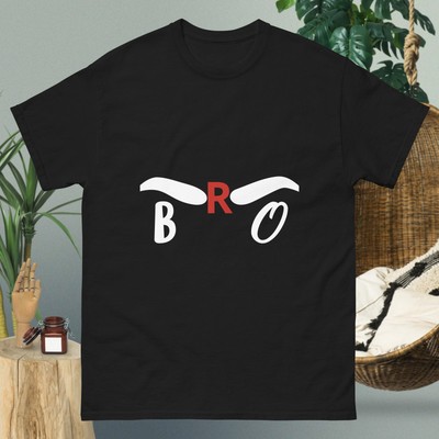 Stay Stylish and Comfortable with Our Trendy Men 'Bro' T-shirts | eBay
