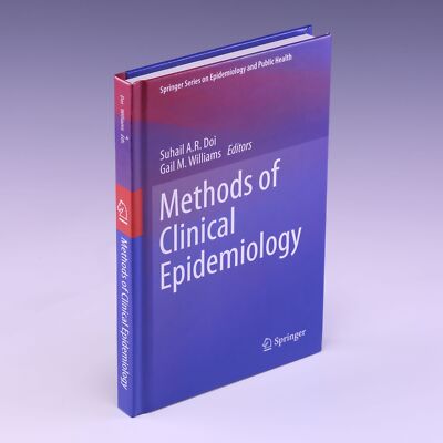 Methods of Clinical Epidemiology by Suhail A. R. Doi & Gail M. Williams ...