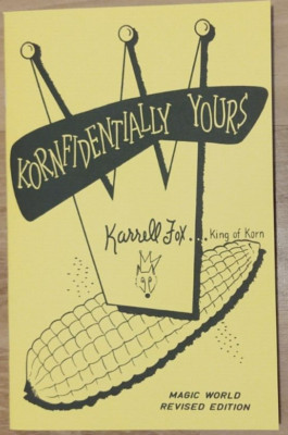 Kornfidentially Yours by Karrell Fox (Comedy magic) | eBay