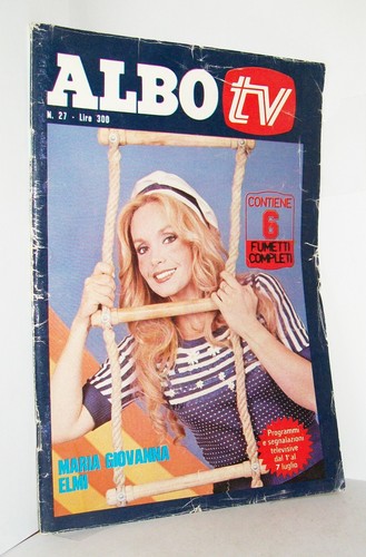 Albo Tv - No. 27 - 7/7/1977 (Ed. Universo) Maria Giovanna Elmi - Comic ...