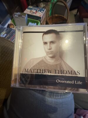 Matthew Thomas Overrated Life Over Rated CD When Forever Changed ...