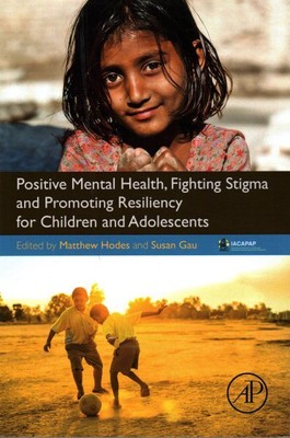 Positive Mental Health, Fighting Stigma and Promoting Resiliency for Children... | eBay