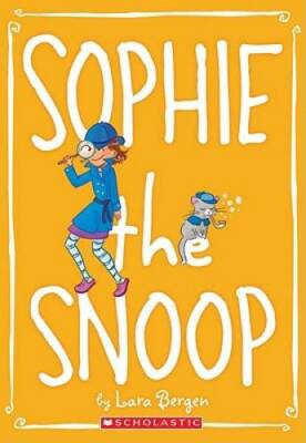 Sophie #5: Sophie the Snoop - Paperback By Bergen, Lara - GOOD ...