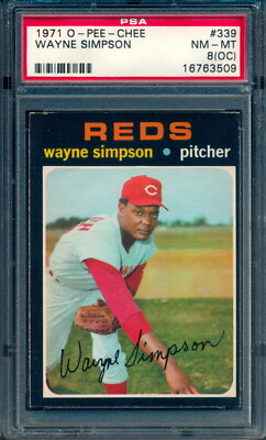 1971 TOPPS OPC O PEE CHEE #339 Wayne Simpson PSA 8 NM-MINT oc ...