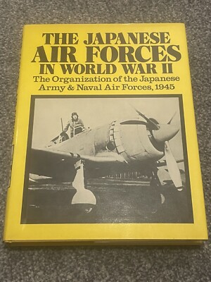 THE JAPANESE AIR FORCES IN WORLD WAR II THE ORGANIZATION JAPANESE ARMY ...