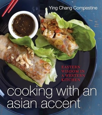 Cooking with an Asian Accent: Easte..., Ying Chang Comp 9781118130759| eBay