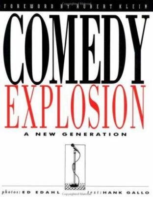 Comedy Explosion: A New Generation, Gallo, Hank, Very Good Book ...