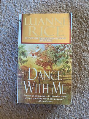 Dance with Me by Luanne Rice (2004, Mass Market) 9780553586923| eBay