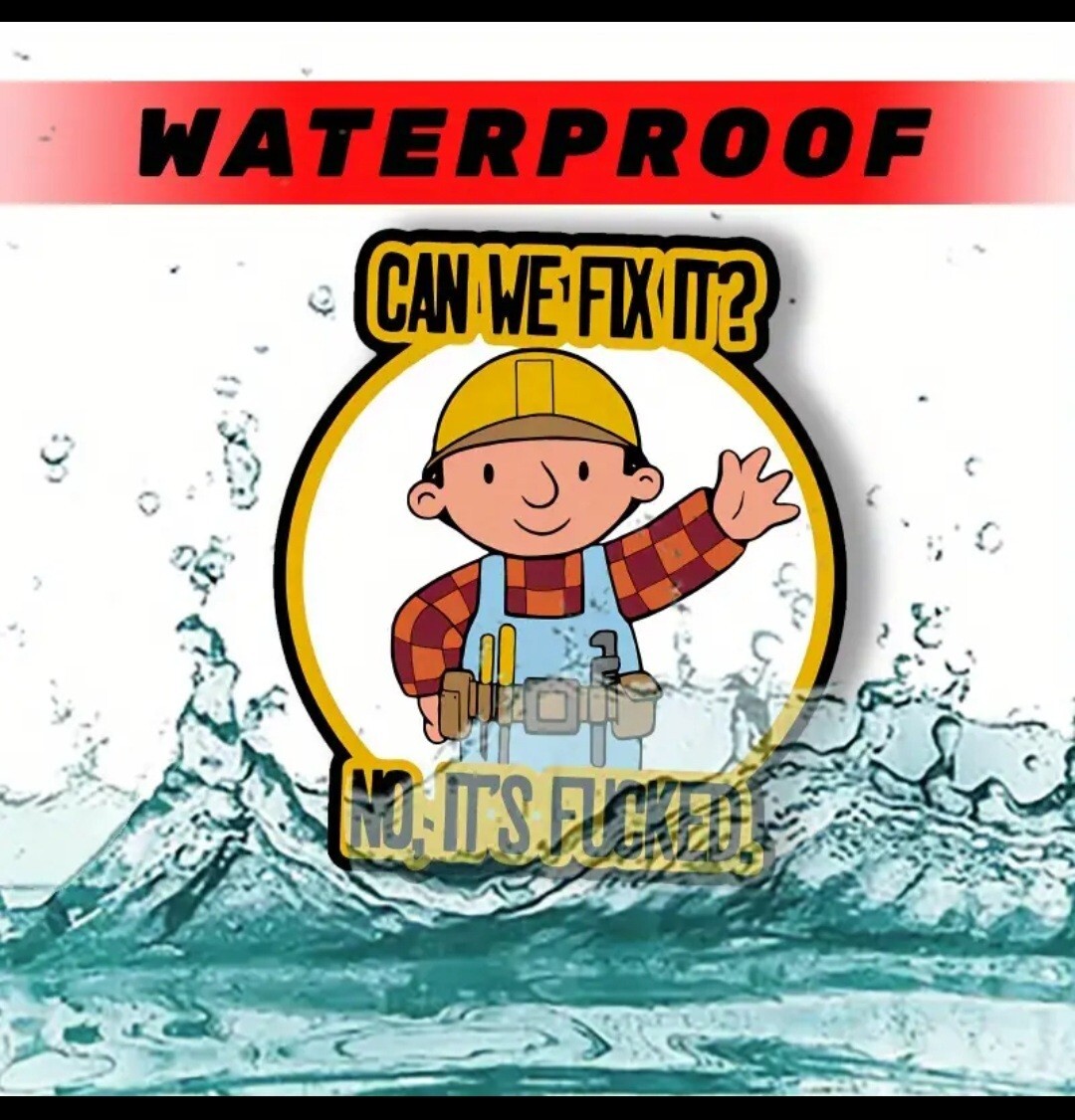 Funny Electrician Plumbing Sticker HVAC Bob The Builder Can We Fix It ...