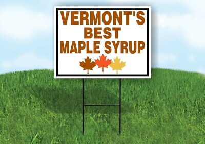 VERMONTS BEST MAPLE SYRUP LEAVES Yard Sign with Stand LAWN SIGN | eBay