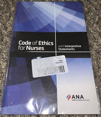 Code of Ethics for Nurses with Interpretive Statements by ANA ...