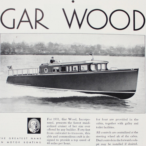 1931 Motor Boat GAR WOOD 40' Cruiser Mahogany Teak 12 cyclinder Print ...