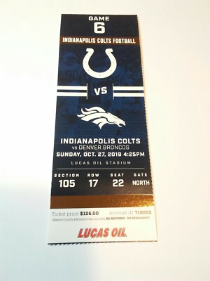2019 Indianapolis Colts vs Denver Broncos NFL Football Full Ticket Stub ...