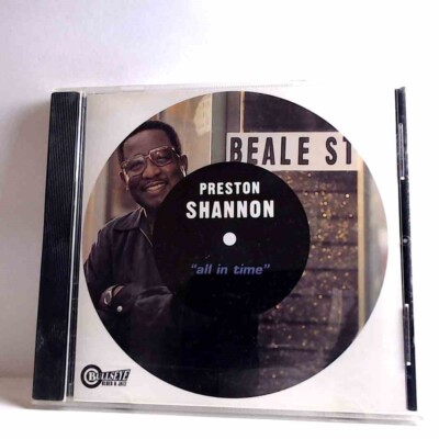 Preston Shannon– All In Time (CD, US, 2001, Bullseye Blues & Jazz ...