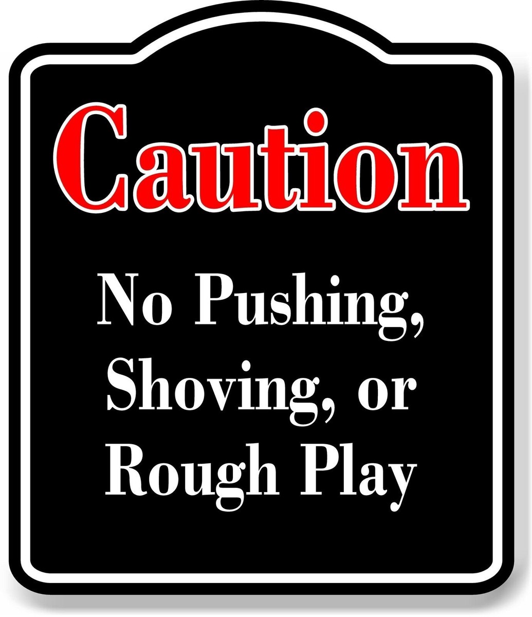 Pushing And Shoving