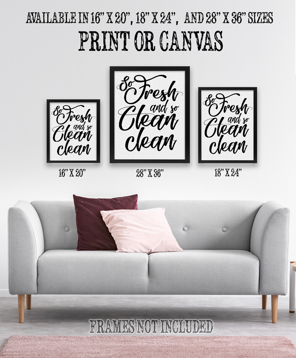 Poster - So Fresh and So Clean Clean - Choose Unframed Poster or Canvas ...