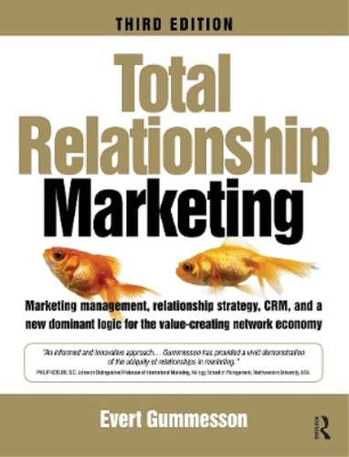 Evert Gummesson Total Relationship Marketing (Poche) 9780750686334 | eBay