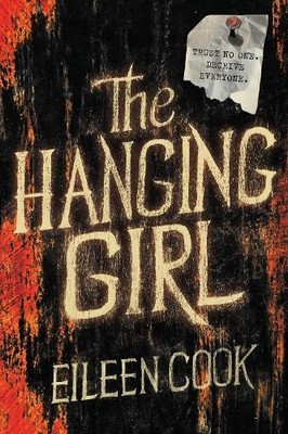 Eileen Cook The Hanging Girl (Relié) | eBay