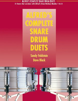 Alfred's Complete Snare Drum Duets: 21 Duets that Correlate with Alfred ...