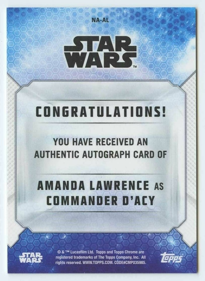 Amanda Lawrence As Commander D'acy 2019 Topps Star Wars Chrome Legacy ...