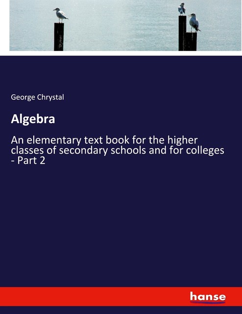 Algebra von George Chrystal (2021, Taschenbuch) online kaufen | eBay