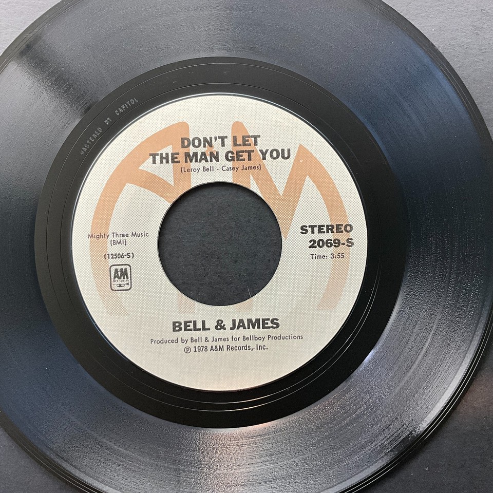 Bell & James, Livin' It Up (Friday Night) / Don't Let The Man 7" 45rpm ...