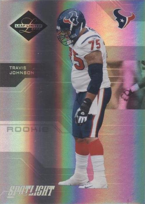 2005 Leaf Limited - Rookie Travis Johnson #200 Spotlight Silver /50 (RC ...